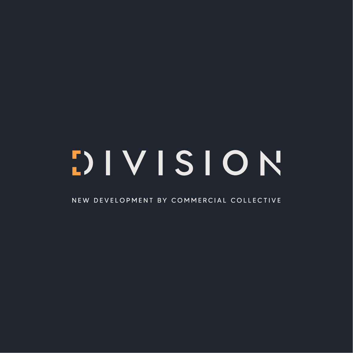 Division - A New Standard in Residential Development